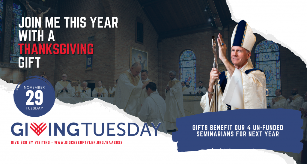 Giving Tuesday 2023 - The Catholic Diocese of Tyler