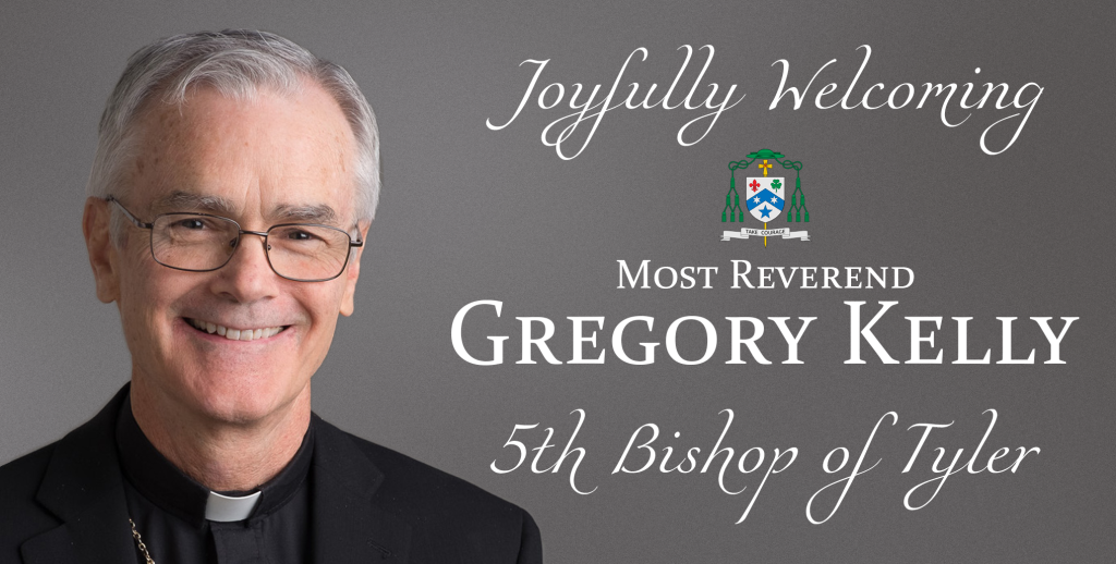 Pope Francis Appoints Bishop Greg Kelly as Bishop of Tyler - The ...