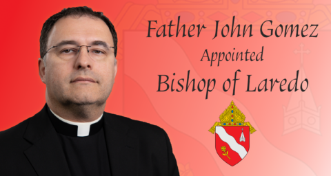 Pope Leo Appoints Father John Gomez as Bishop of Laredo - The Catholic ...